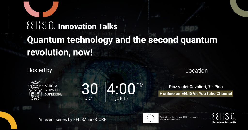 Innovation Talk session #13 - Quantum technology and the second quantum revolution, now! — EELISA
